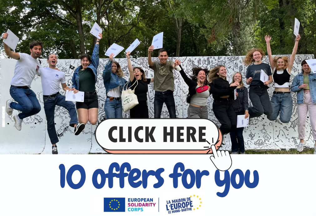 10 offers for European Solidarity Corps project in France - Maison de l ...